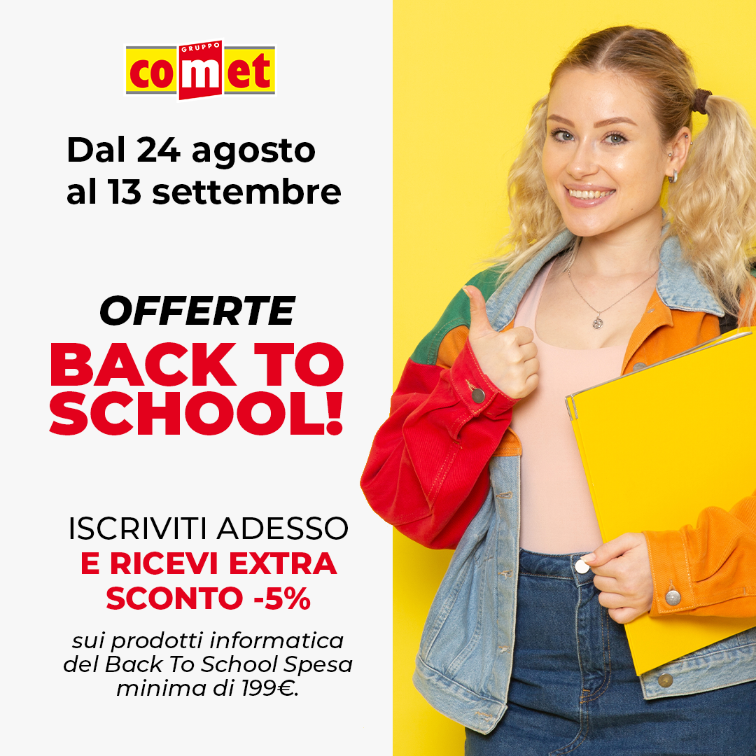 Back to school - sconto extra | Comet
